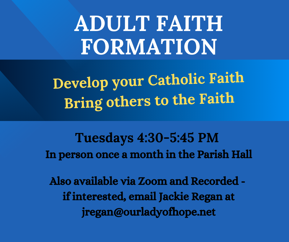 Adult Faith Formation/Catechesis | Our Lady of Hope Catholic Church