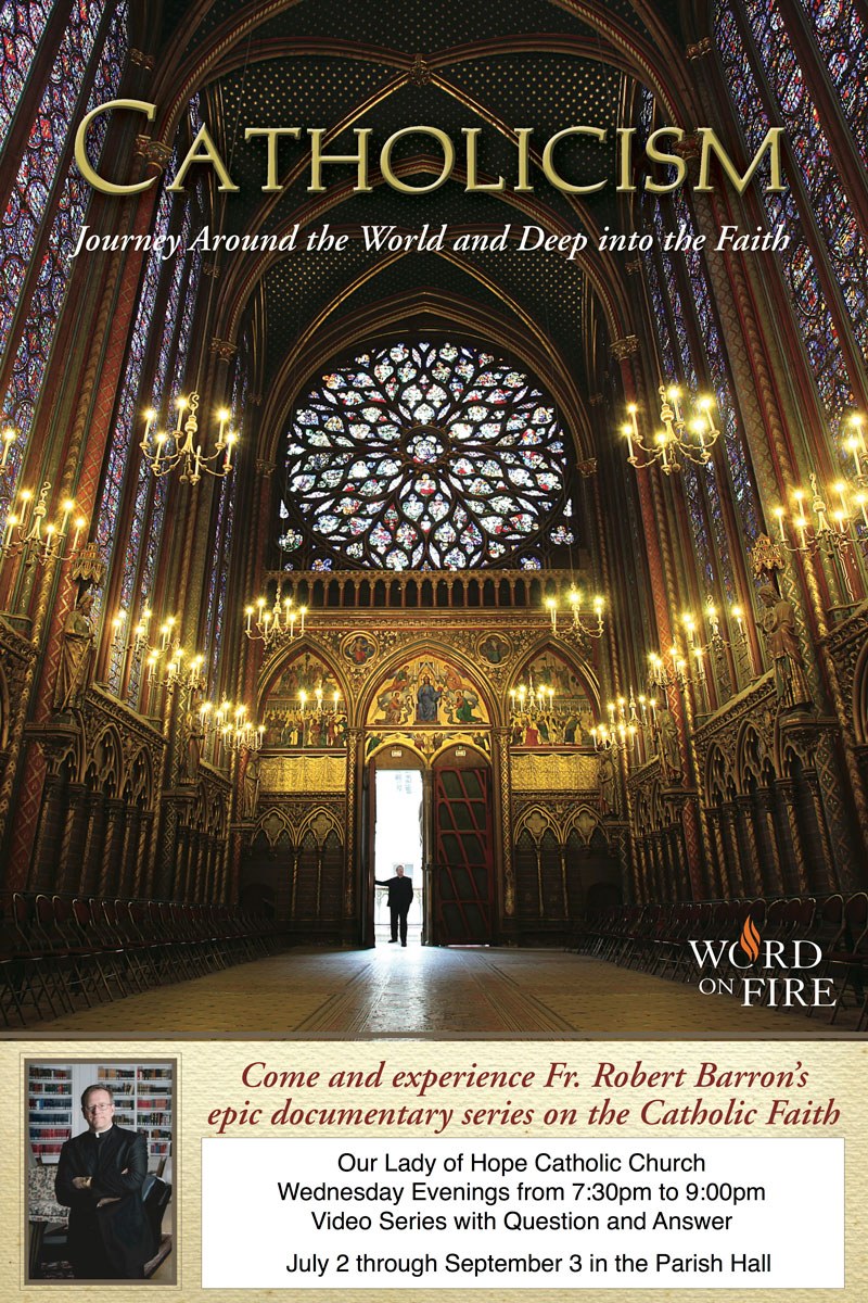 Catholicism Summer Faith Formation Series | Our Lady of Hope Catholic ...